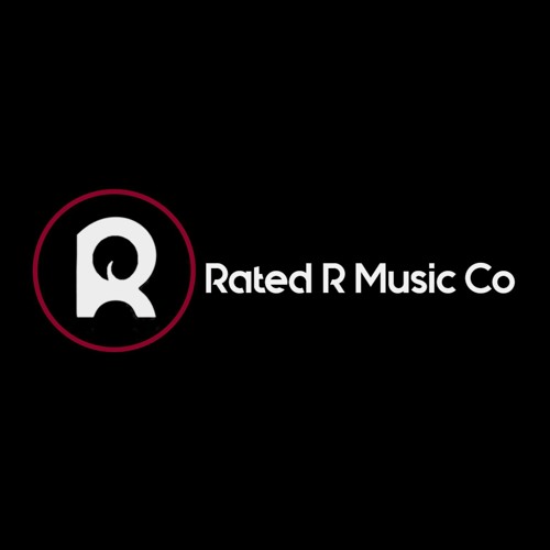 Stream Rated R Music Company music | Listen to songs, albums, playlists ...