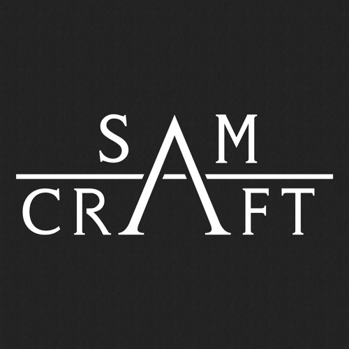 Stream Sam Craft music | Listen to songs, albums, playlists for free on ...