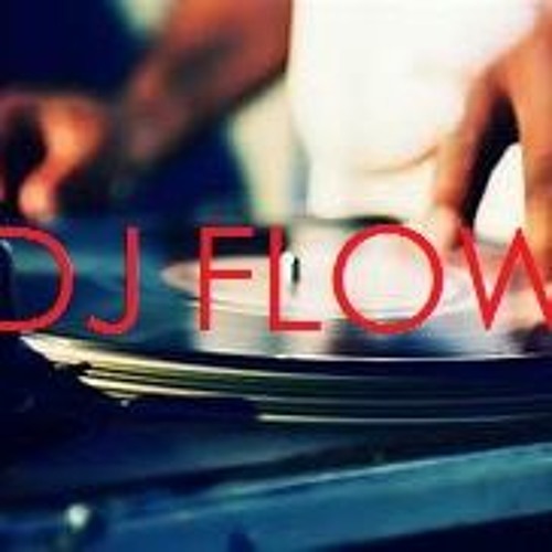 Stream DJ FLOW music | Listen to songs, albums, playlists for free on ...