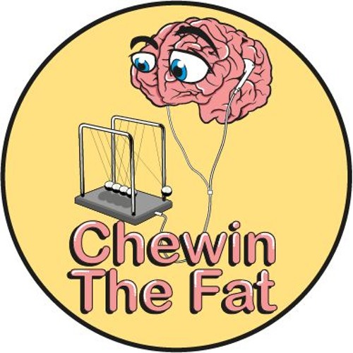 Stream Chewin The Fat music | Listen to songs, albums, playlists for ...
