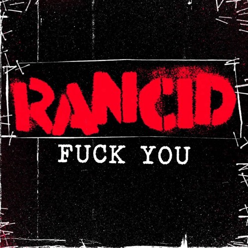 Stream RANCID 🉑 music | Listen to songs, albums, playlists for free on ...