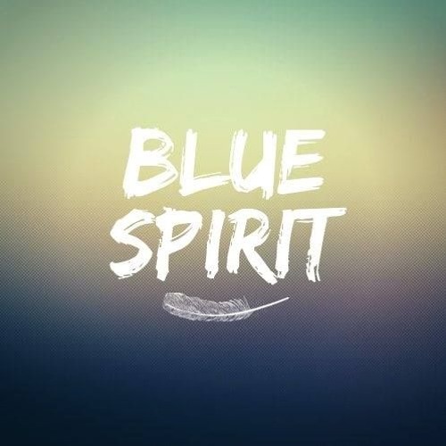 Stream Blue Spirit music | Listen to songs, albums, playlists for free ...