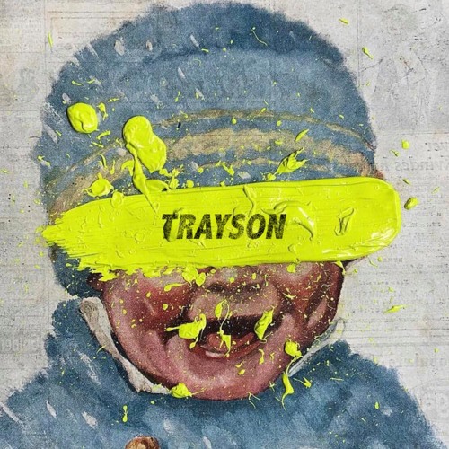 Stream TRAYSON music | Listen to songs, albums, playlists for free on ...