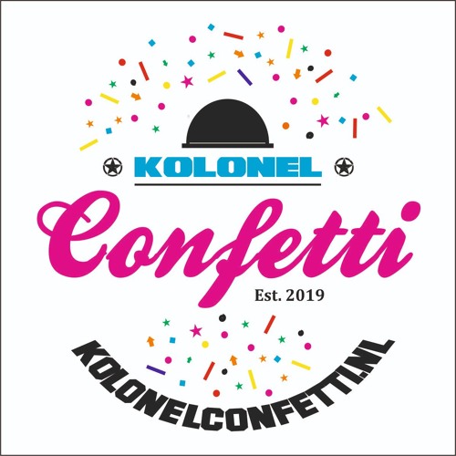 Stream Kolonel Confetti music | Listen to songs, albums, playlists for ...