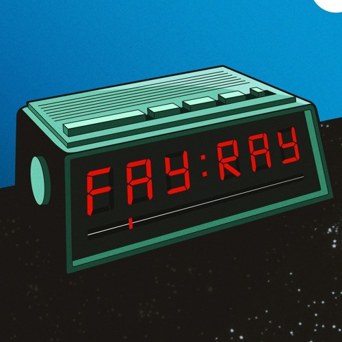 Stream Fay Ray music | Listen to songs, albums, playlists for free on ...