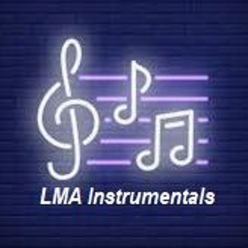 Stream LMA Instrumentals music | Listen to songs, albums, playlists for ...