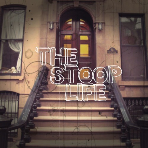Stream The Stoop Life | Listen to podcast episodes online for free on ...