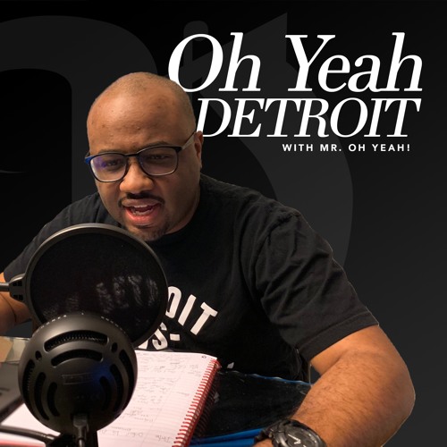 Stream episode Oh Yeah Detroit "He's the DJ Episode" by Oh Yeah podcast ...