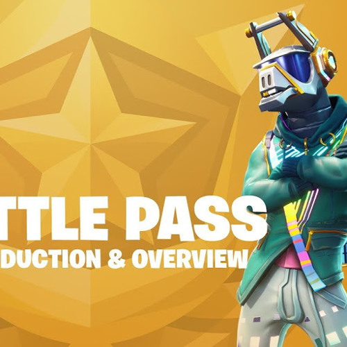 Stream fortnite battle pass music | Listen to songs, albums, playlists ...