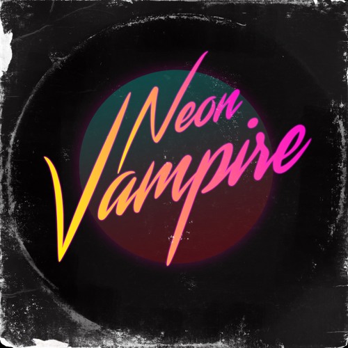 Stream Neon Vampire music | Listen to songs, albums, playlists for free ...