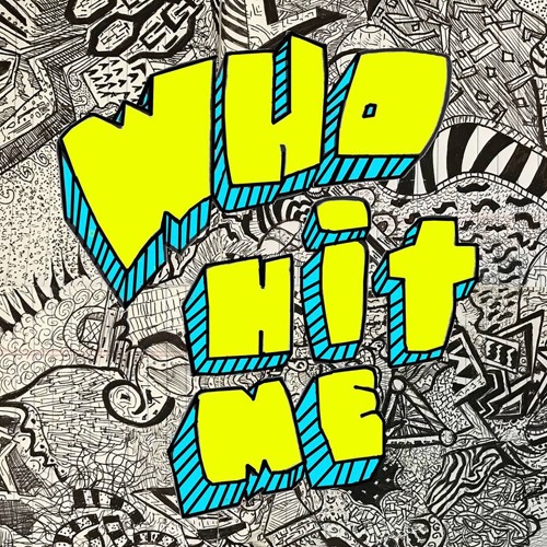 Stream Who Hit Me music | Listen to songs, albums, playlists for free ...