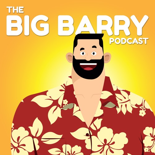 Stream The Big Barry Podcast | Listen to podcast episodes online for ...