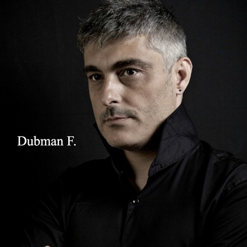 Stream Dubman F. music | Listen to songs, albums, playlists for free on ...