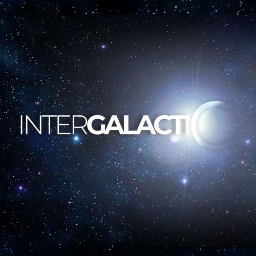 Stream Intergalactic music | Listen to songs, albums, playlists for ...