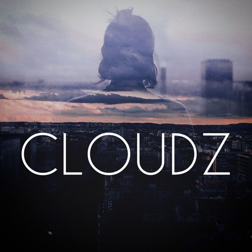 Stream CLOUDZ music | Listen to songs, albums, playlists for free on SoundCloud