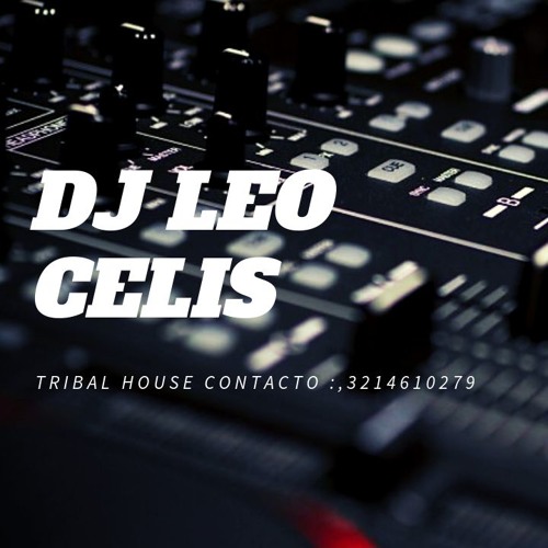 Stream DJ LEO CELIS music | Listen to songs, albums, playlists for free on SoundCloud