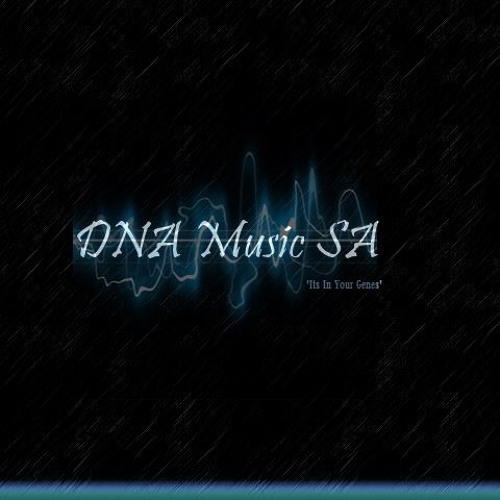 Stream DNA Music SA music | Listen to songs, albums, playlists for free ... Stream DNA Music SA music | Listen to songs, albums, playlists for free ...