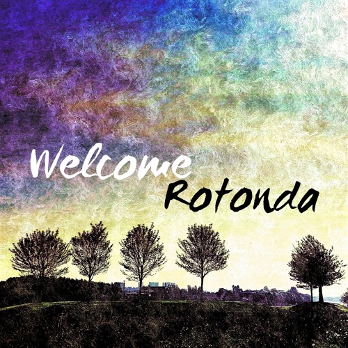 Stream Welcome Rotonda music | Listen to songs, albums, playlists for ...