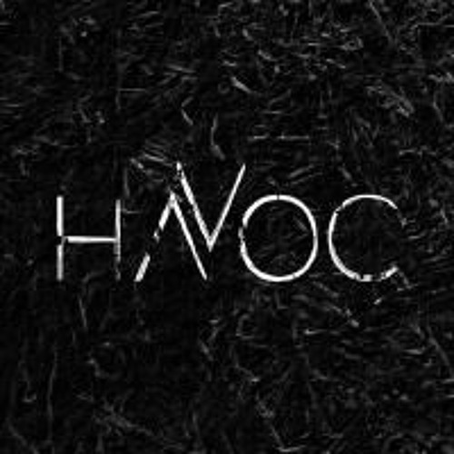 Stream HAVOC music | Listen to songs, albums, playlists for free on ...