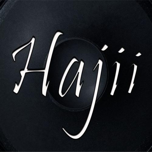 Stream Hajii music | Listen to songs, albums, playlists for free on ...