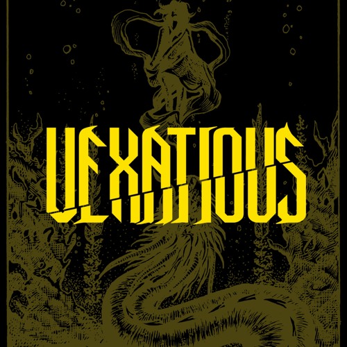 Stream Vexatious music | Listen to songs, albums, playlists for free on ...