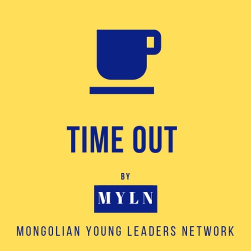 Stream TIME OUT PODCAST by MYLN music | Listen to songs, albums ...