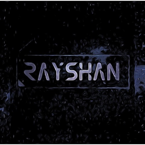 Stream Rayshan music | Listen to songs, albums, playlists for free on ...