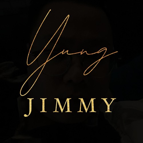Stream Jimmy Yung music | Listen to songs, albums, playlists for free ...