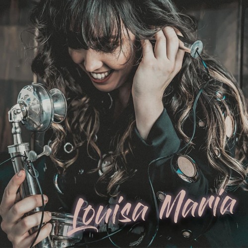 Stream Louisa Maria music | Listen to songs, albums, playlists for free ...