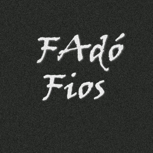 Stream Fadó Fios music | Listen to songs, albums, playlists for free on ...