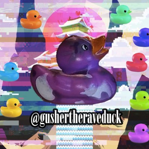 Stream Gusher the rave Duck music | Listen to songs, albums, playlists ...