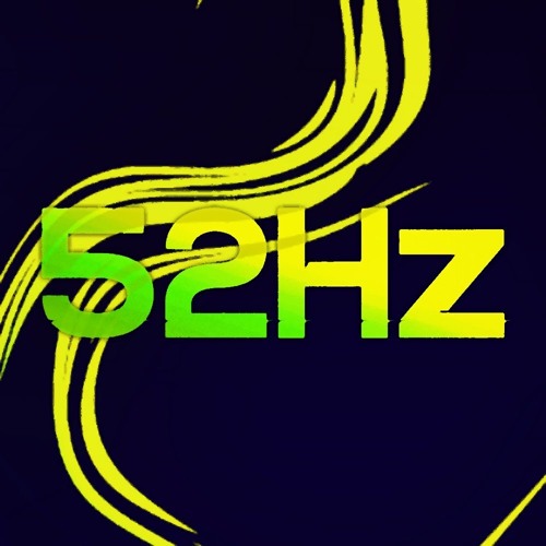 Stream 52Hz music | Listen to songs, albums, playlists for free on ...