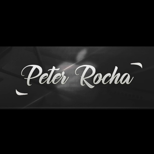 Stream Peter Rocha music | Listen to songs, albums, playlists for free ...