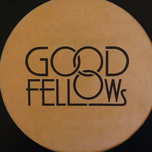 Stream GOODFELLOWS music | Listen to songs, albums, playlists for free ...