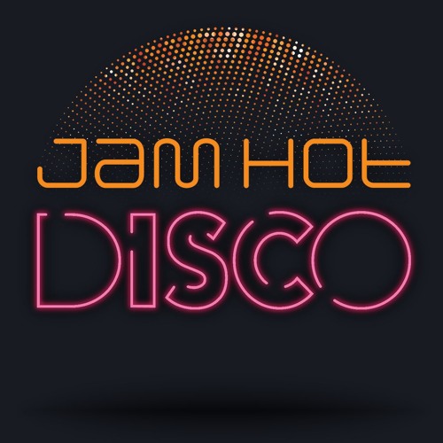 Stream Jam Hot Disco music | Listen to songs, albums, playlists for ...