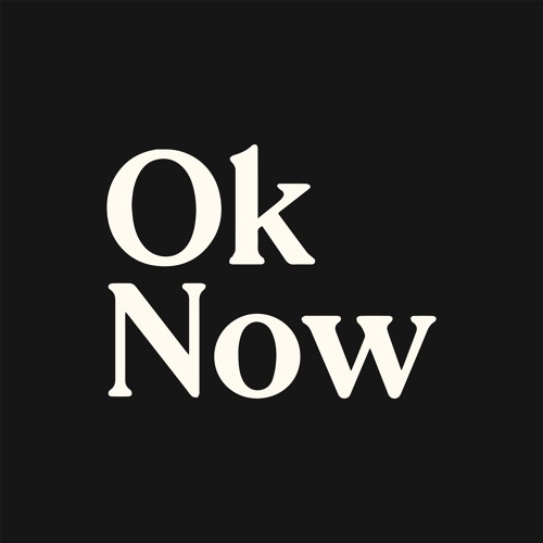 Stream Ok Now music | Listen to songs, albums, playlists for free on ...