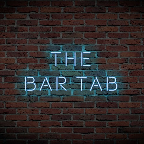 Stream The Bar Tab | Listen to podcast episodes online for free on ...