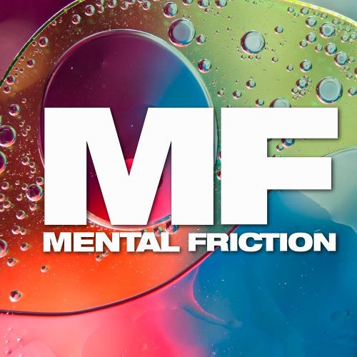 Stream Mental Friction music | Listen to songs, albums, playlists for ...