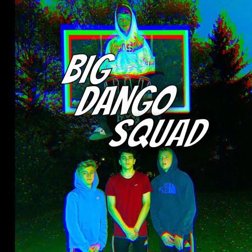 Stream Big Dango Squad music | Listen to songs, albums, playlists for free on SoundCloud