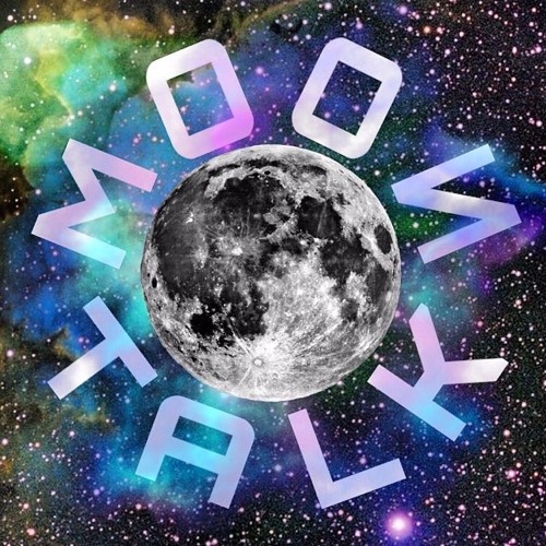Stream Moon Talk music | Listen to songs, albums, playlists for free on ...