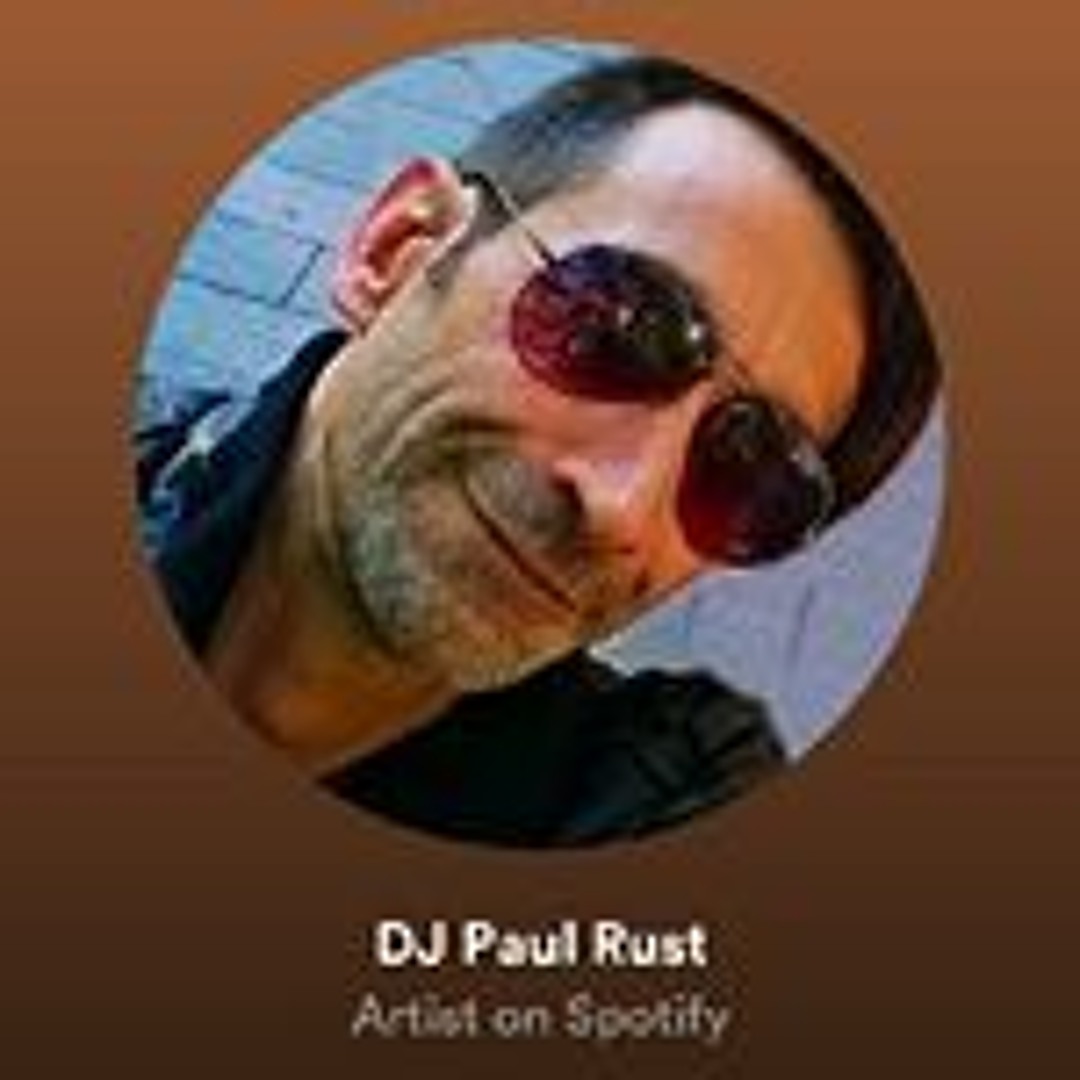 Stream dj Paul Rust music | Listen to songs, albums, playlists for free ...