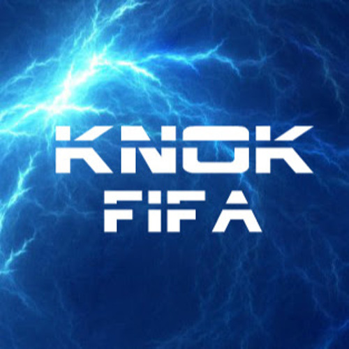 Stream KNOK FIFA MOBILE music | Listen to songs, albums, playlists for ...