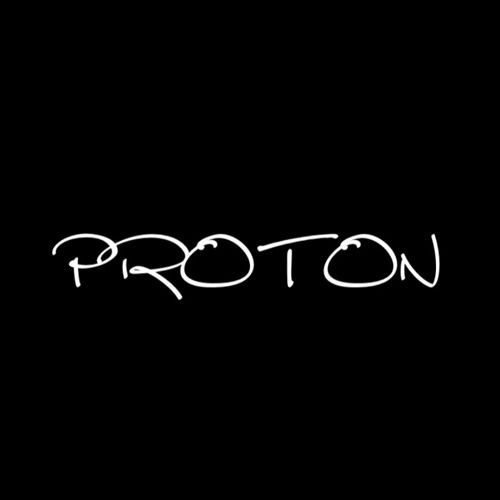 Stream PROTON music | Listen to songs, albums, playlists for free on ...