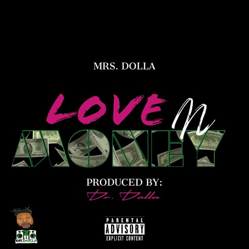 Stream Mrs.Dolla music | Listen to songs, albums, playlists for free on ...