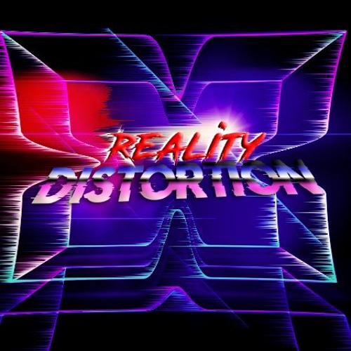 Stream Reality Distortion Music music | Listen to songs, albums ...