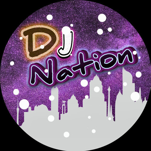 Stream Dj Nation music | Listen to songs, albums, playlists for free on ...