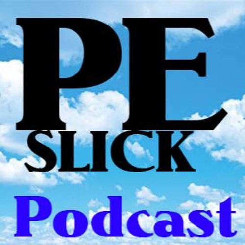 Stream PE Slick Podcast | Listen to podcast episodes online for free on ...