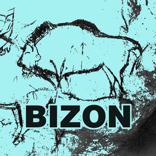 Stream Bizon music | Listen to songs, albums, playlists for free on ...