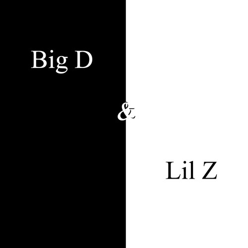 Stream Big D & Lil Z music | Listen to songs, albums, playlists for ...