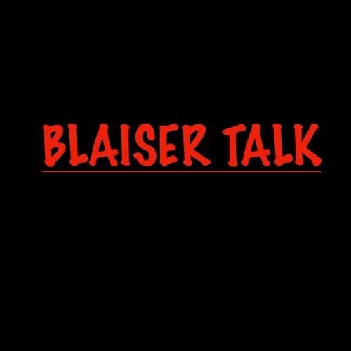 Stream Blaiser Talk | Listen to podcast episodes online for free on ...